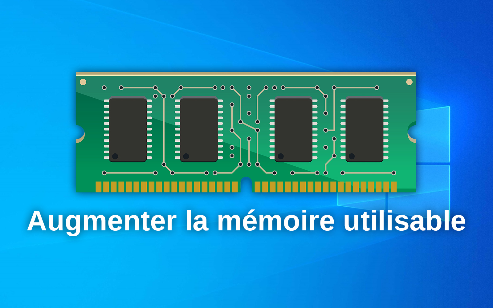 Augmenter la "Mémoire utilisable" (RAM) sous Windows