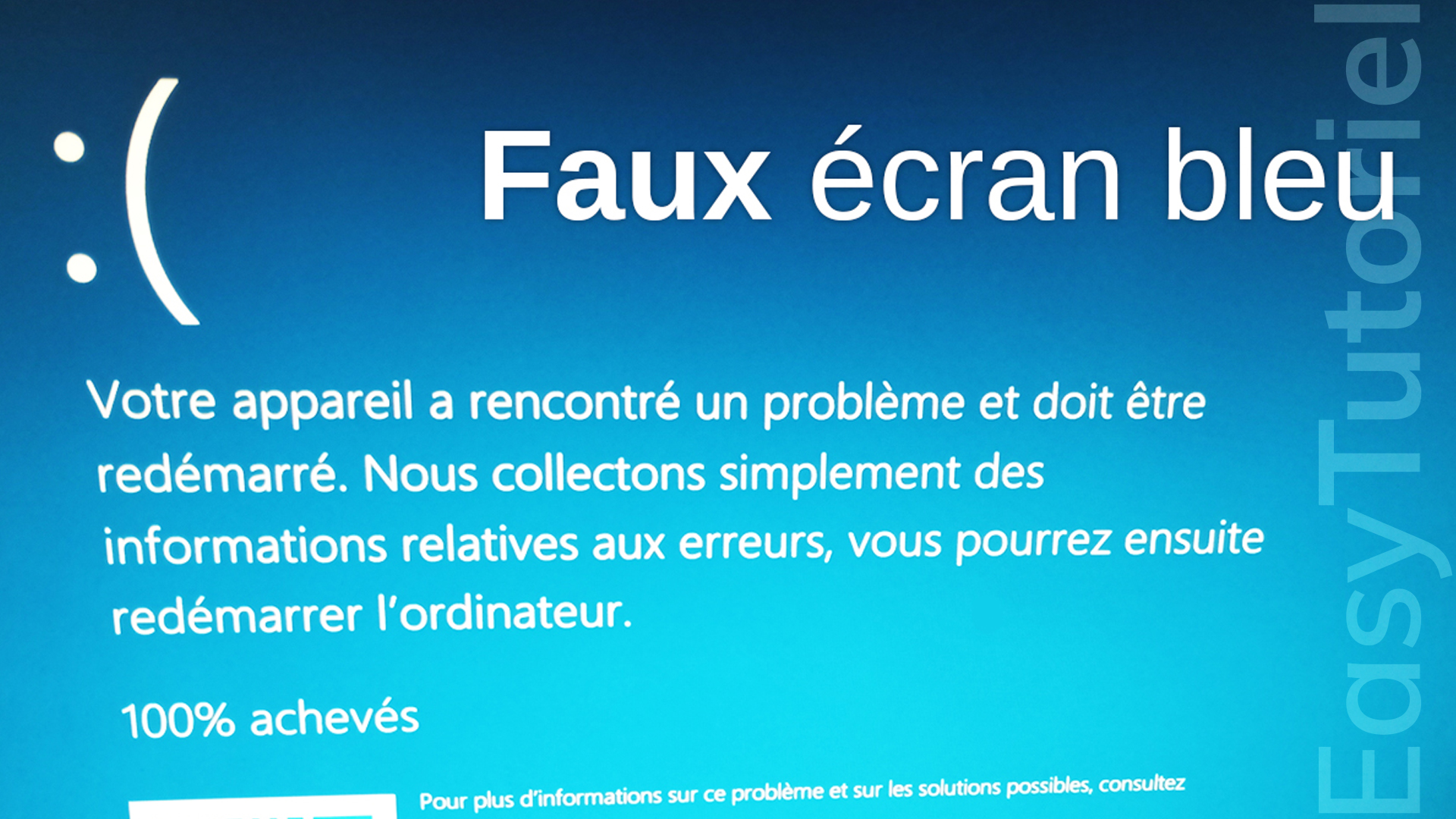 Afficher un faux écran bleu sur Windows