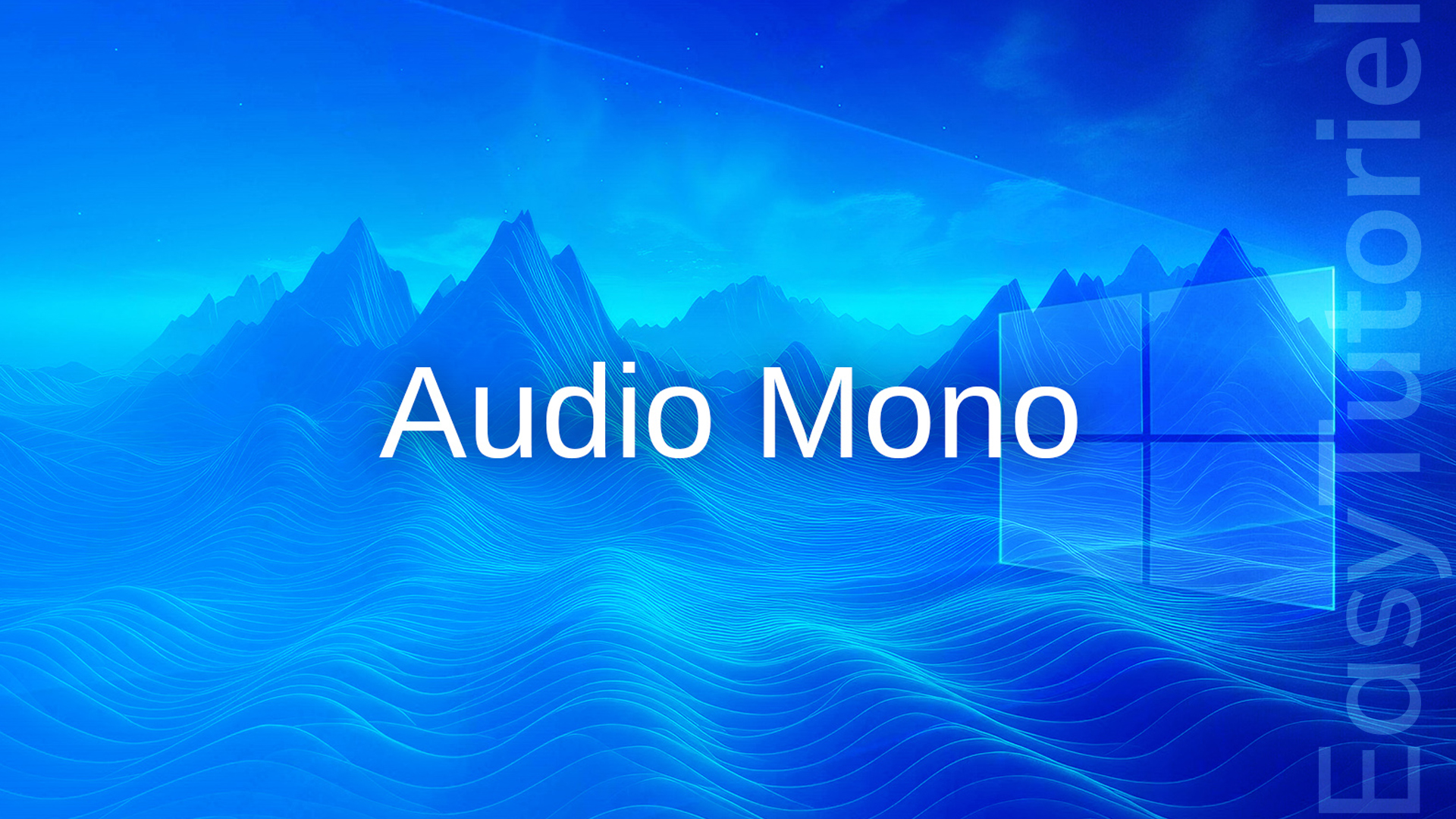 Windows 10 - EasyTutoriel